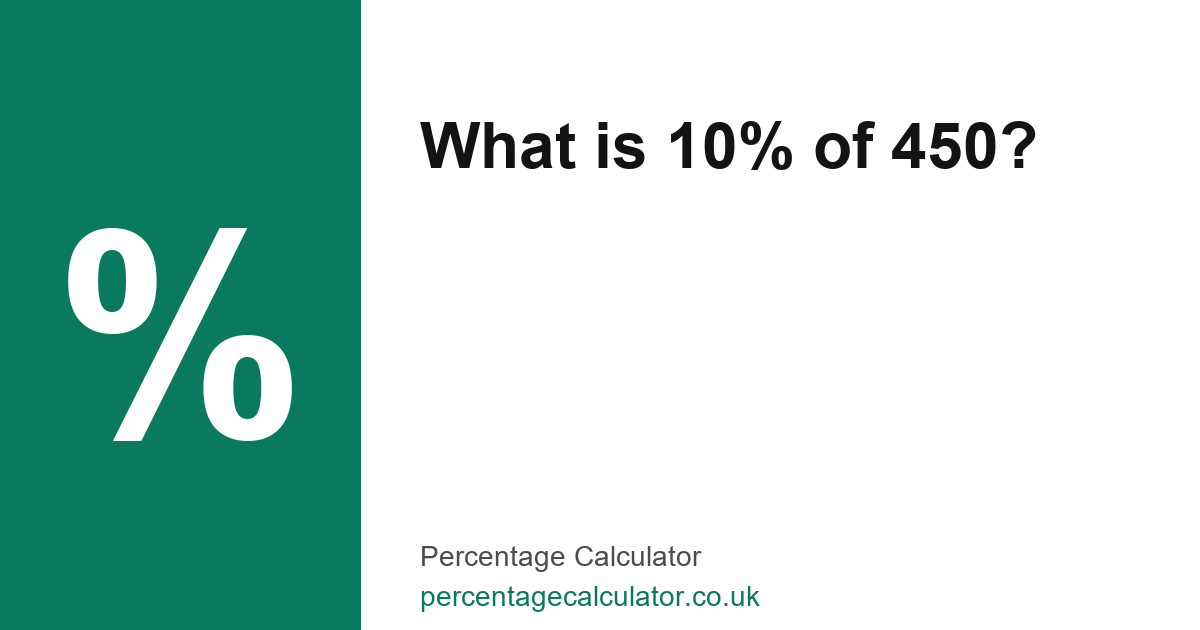 What Is 10 Of 450