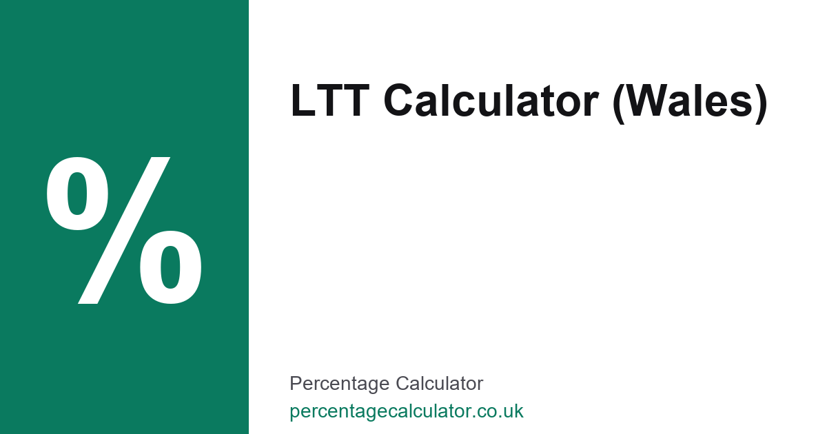 LTT Calculator Wales 2026/27 — Land Transaction Tax